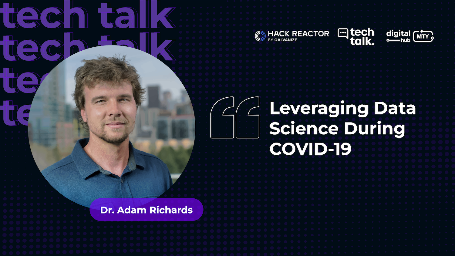 Leveraging Data Science During COVID-19